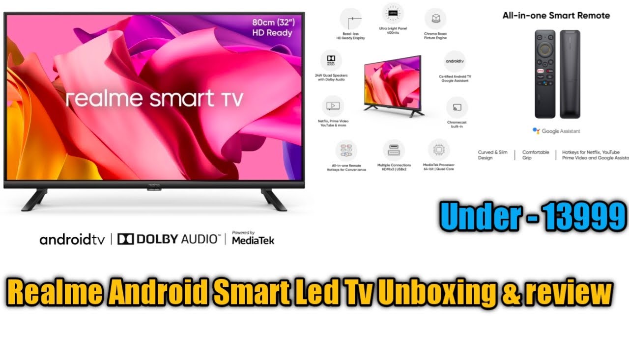 Unboxing Realme 80cm 32inch HD LED Smart Android TV in Hindi full ...