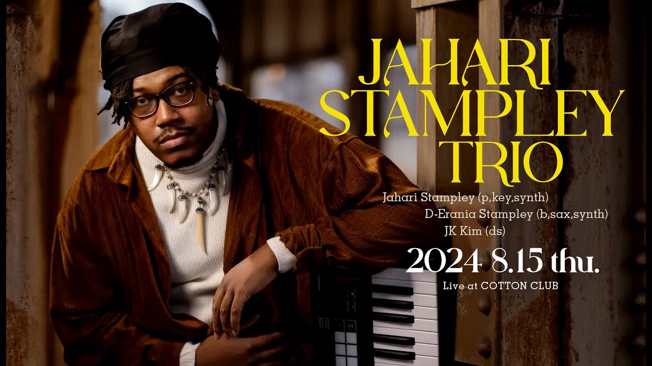 【TRAILER】JAHARI STAMPLEY TRIO : COTTON CLUB JAPAN 2024 - YouTube
