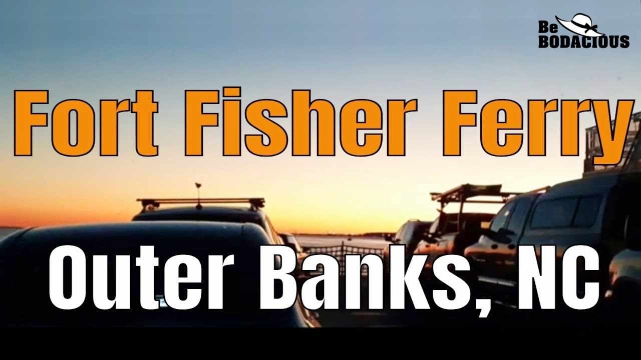 Fort Fisher Southport Ferry at Sunset Outer Banks NC - YouTube