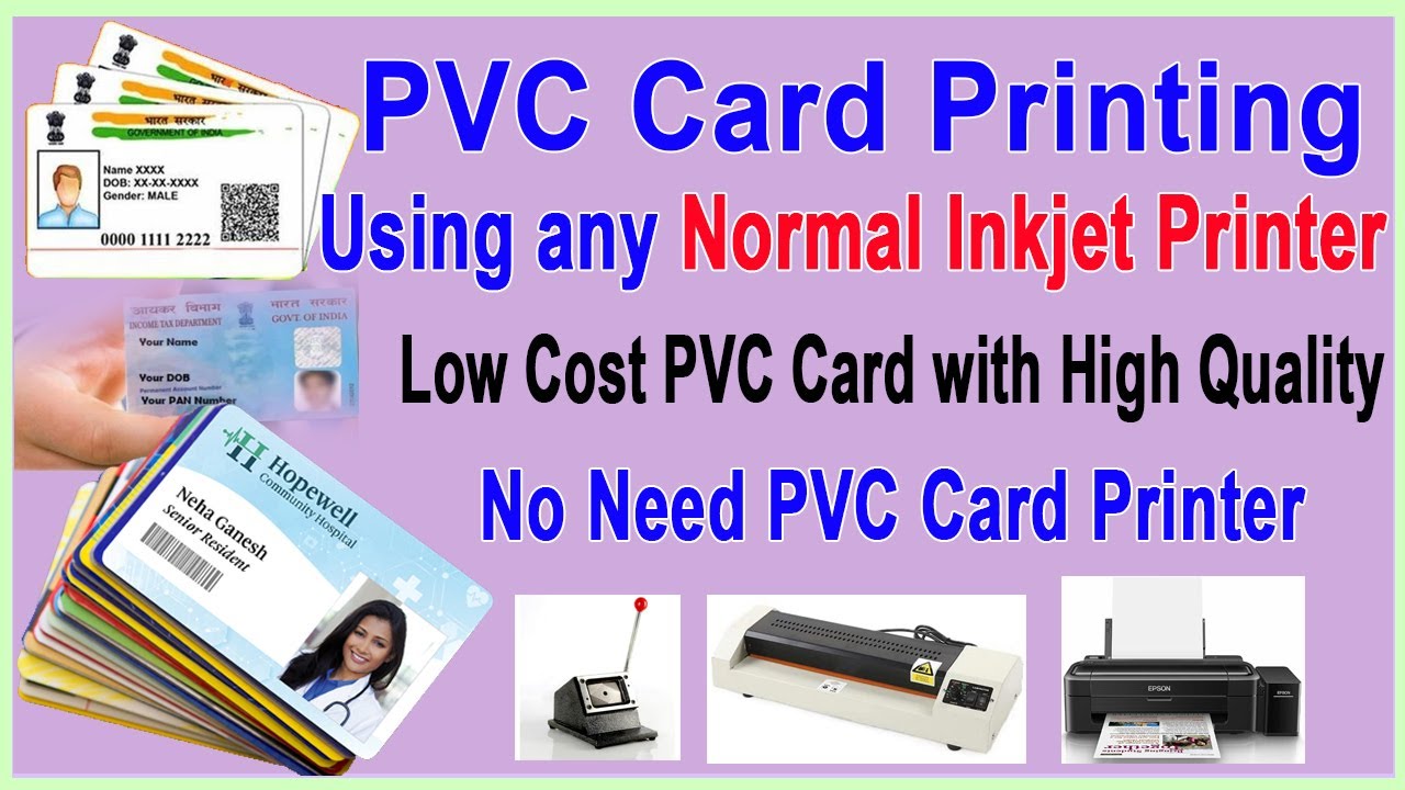 How to Print PVC-CARD Using any Basic inkjet Printer || High Quality ...
