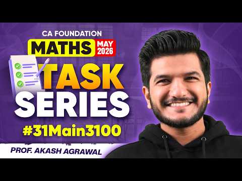 31 days Task Series Maths Stats CA Foundation May 2026 | Century | Akash Agrawal #31main3100