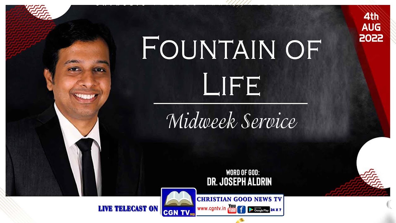 Midweek Service | Fountain of Life | Word of God: Dr. Joseph Aldrin ...