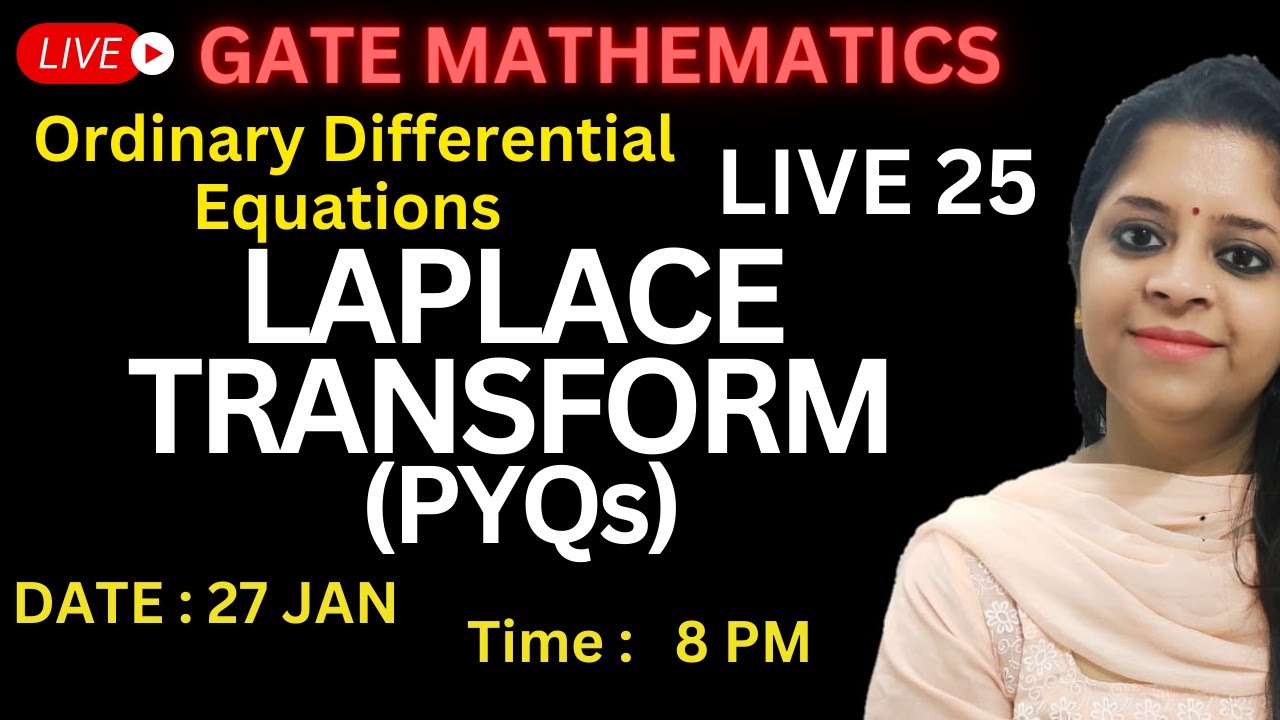 Gate Ode 5 Laplace Transform Gate Pyqs Youtube