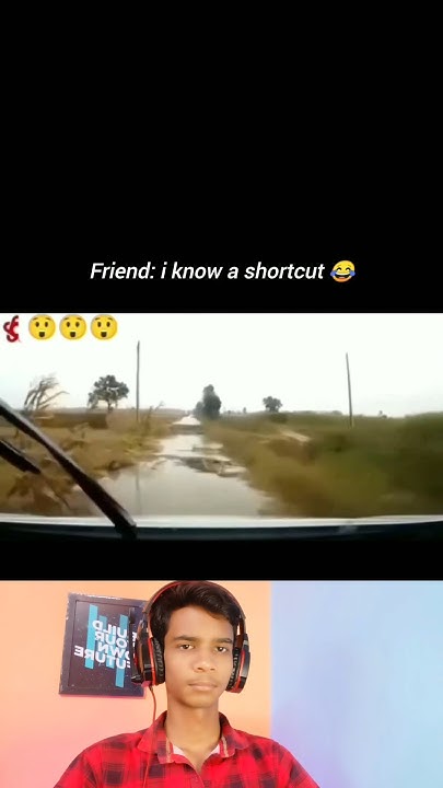 Friend :- i know a shortcut || #car #comedy #meme #shorts - YouTube