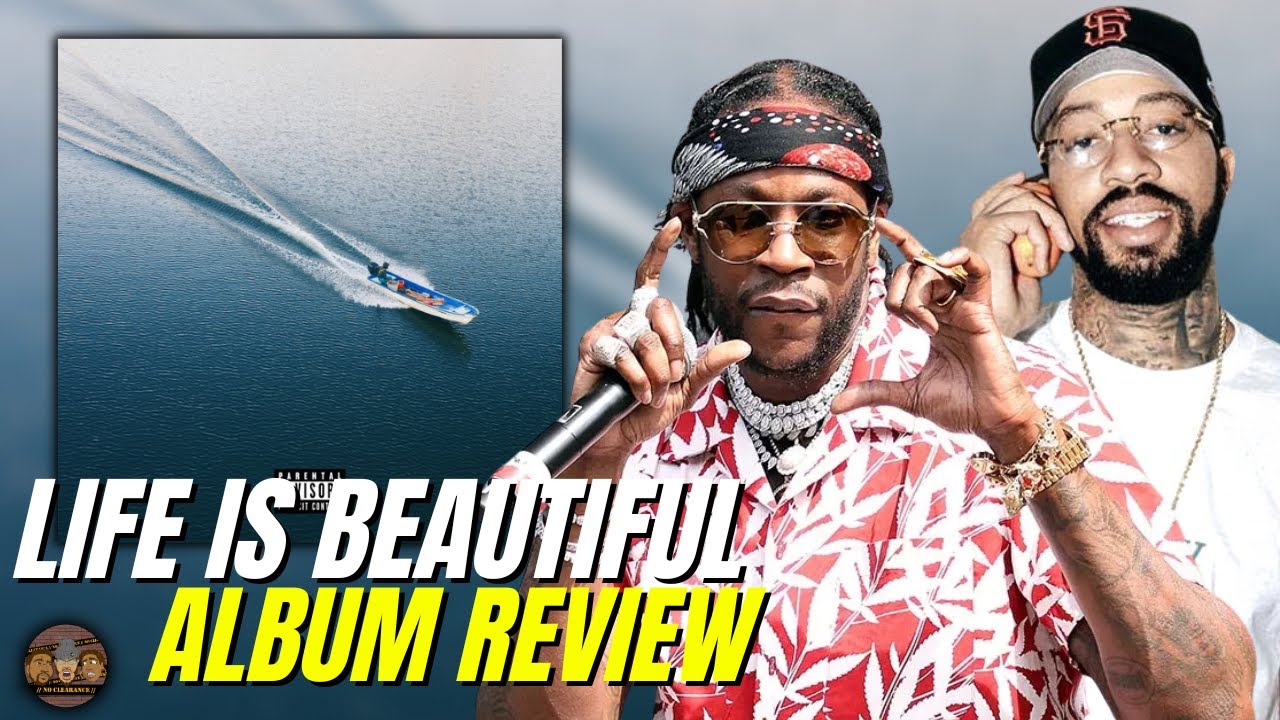 Life is Beautiful Album Review | Larry June, 2 Chainz & The Alchemist ...