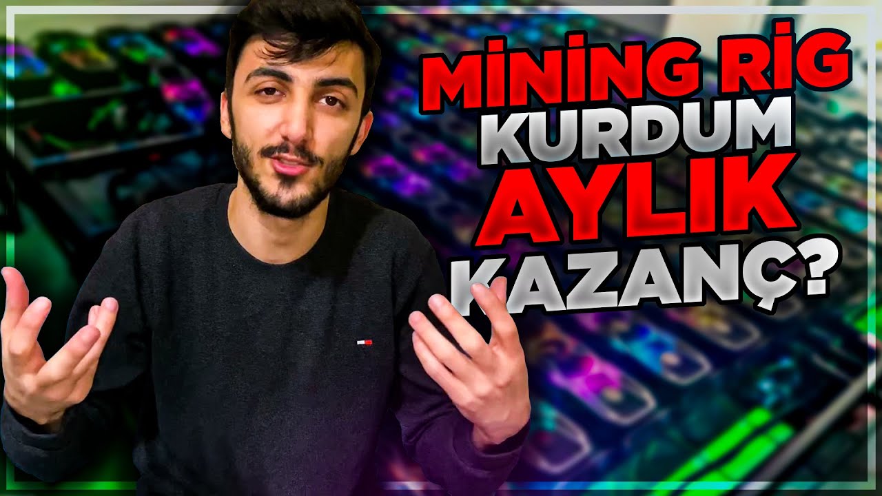 Çiftçi oldum !? Mining Rig Kurdum !!! Aylık Ne kadar kazancım oldu ...