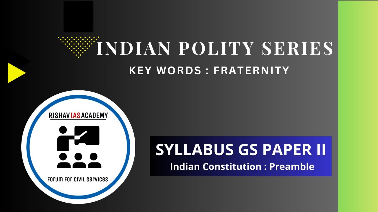 Preamble Key Terms - Fraternity | Indian Polity | UPSC CSE Preparation ...