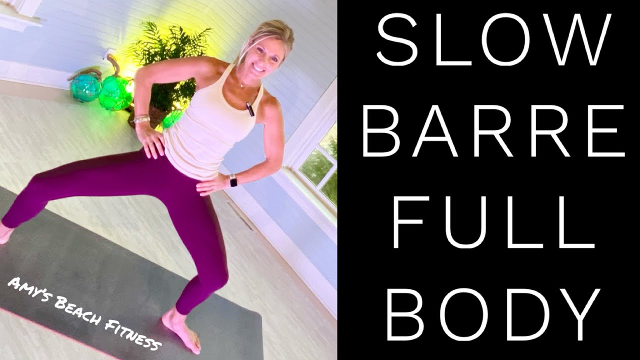 Slow Barre Full Body Sculpting Workout - 30 Minutes - YouTube