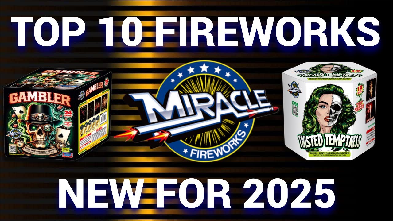 Top 10 NEW Miracle Fireworks (2025) - YouTube