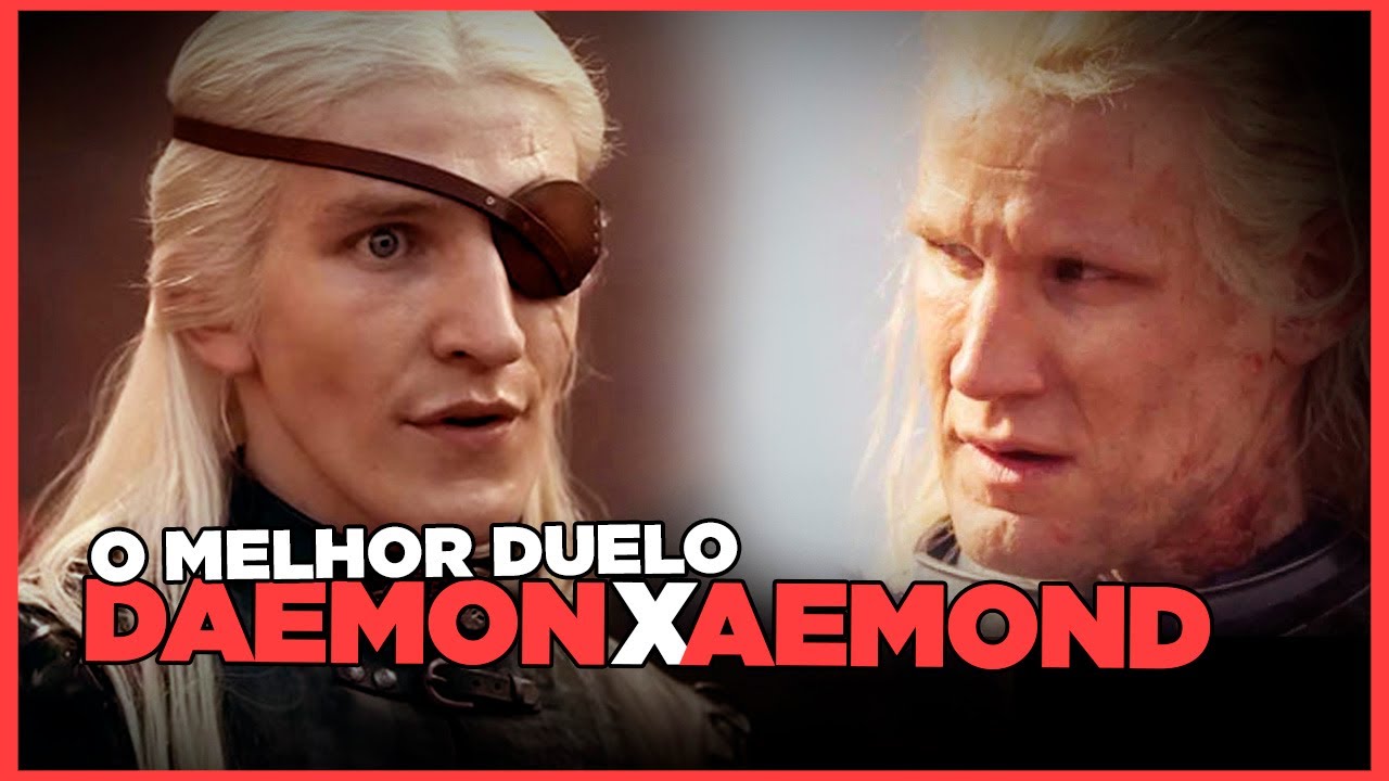 DAEMON vs AEMOND | A DANÇA DOS DRAGÕES quem vence? HOUSE OF THE DRAGON ...