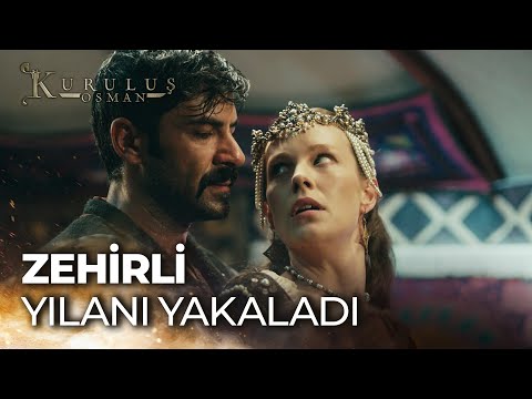 Seni ben değil ama başkası zehirleyecekti! - Kuruluş Osman