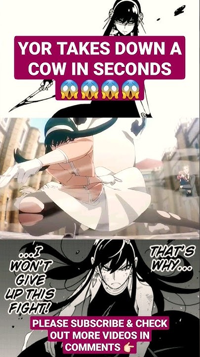 Yor takes down a cow in seconds / spyxfamily #shorts #amv #anime # ...