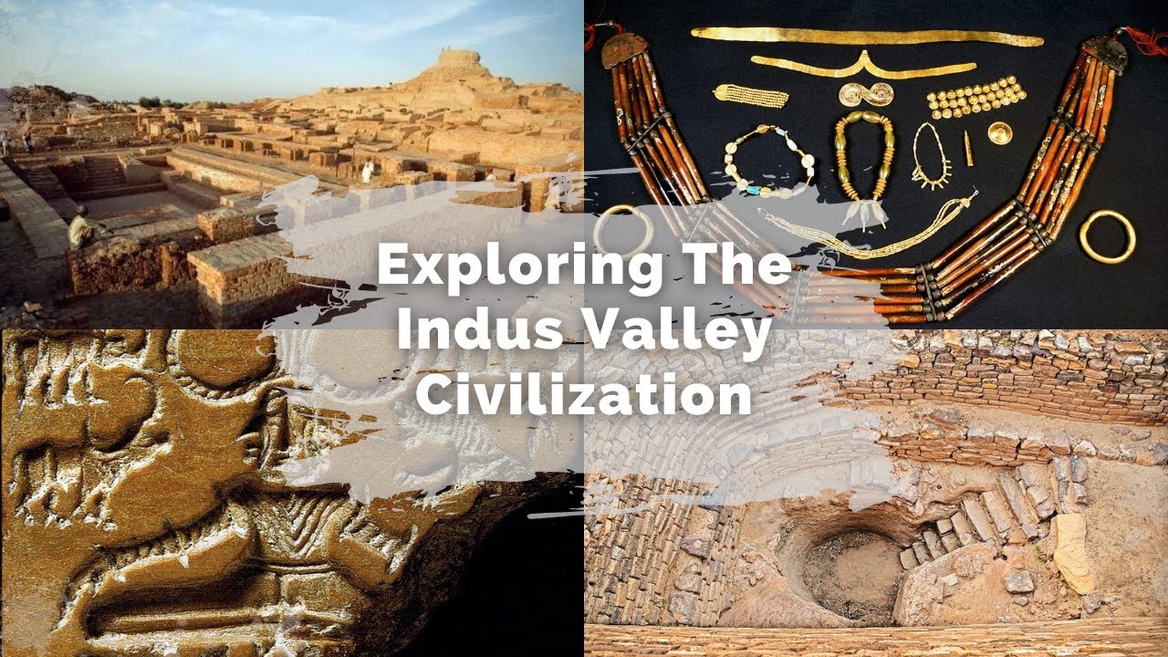 Exploring The Indus Valley Civilization - YouTube