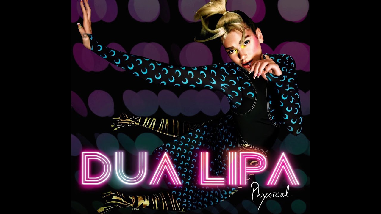 Dua Lipa - Physical (Remix) - YouTube