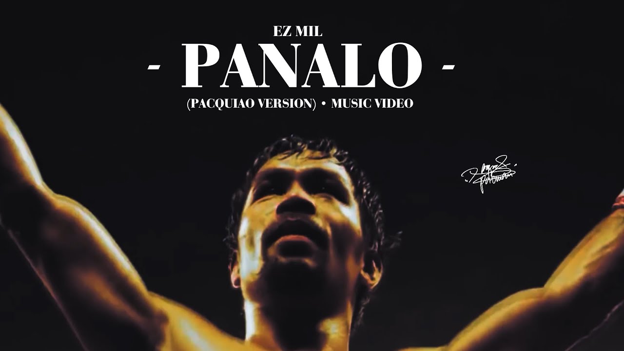 Ez Mil - Panalo (Pacquiao Version) [Music Video] - YouTube