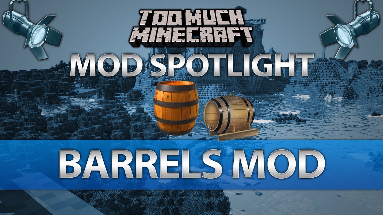Minecraft: Barrels Mod Review for MC - YouTube