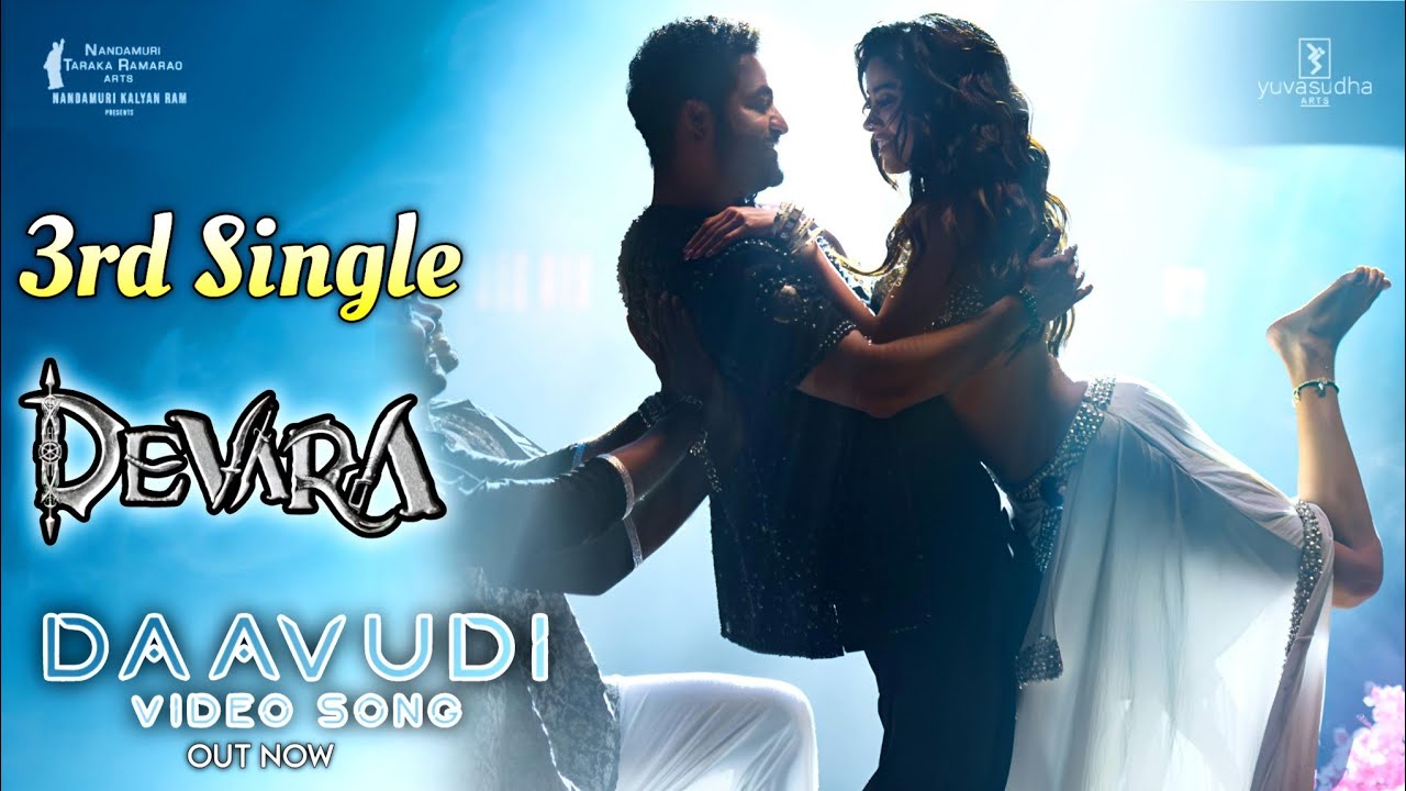 Devara - Daavudi Song | NTR | Devara Third Single | jhanvi Kapoor ...