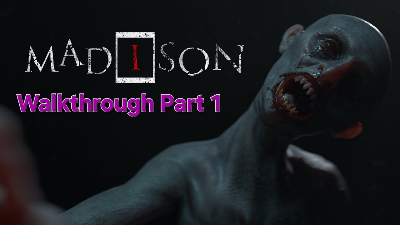 Madison Walkthrough Part 1 - YouTube