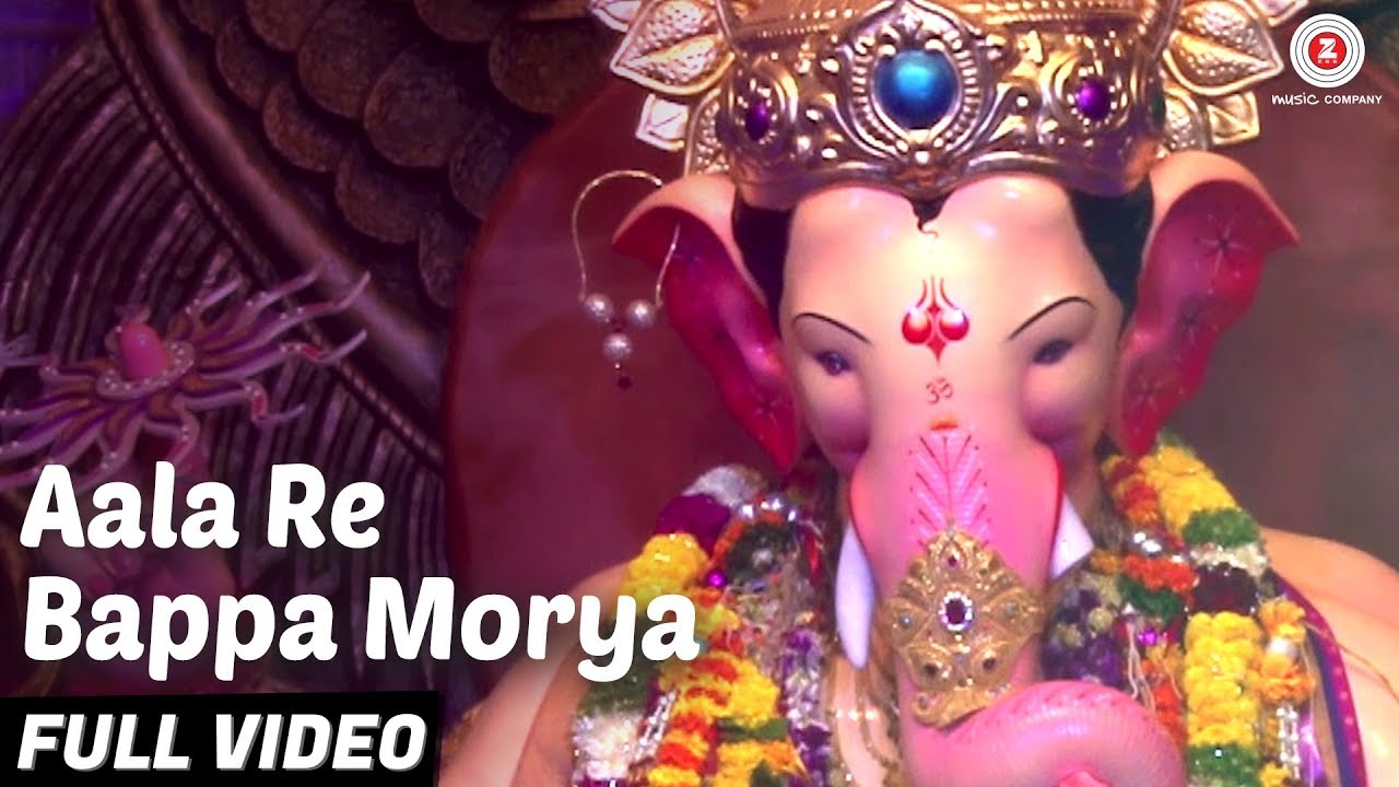 Aala Re Bappa Morya - Full Video | Avadhoot Gupte | Himan Joshi | Rohan ...