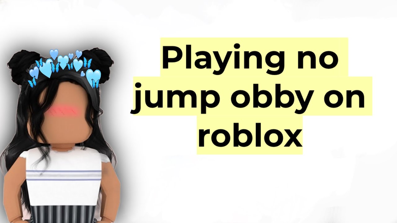 Playing no jumping obby on Roblox - YouTube