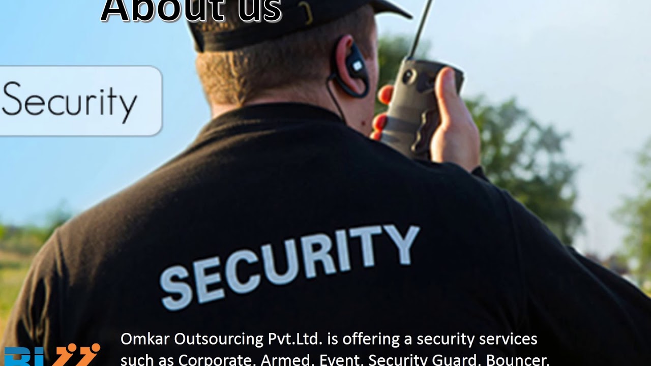 Security Services Provider in Pune Omkar Outsourcing Pvt Ltd - YouTube