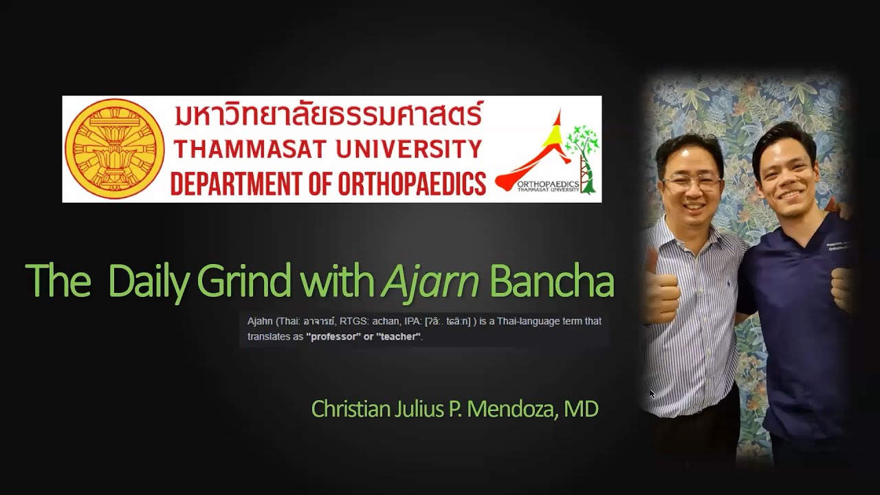 CJ Mendoza : Sports Medicine Fellowship Experience in Thammasat ...