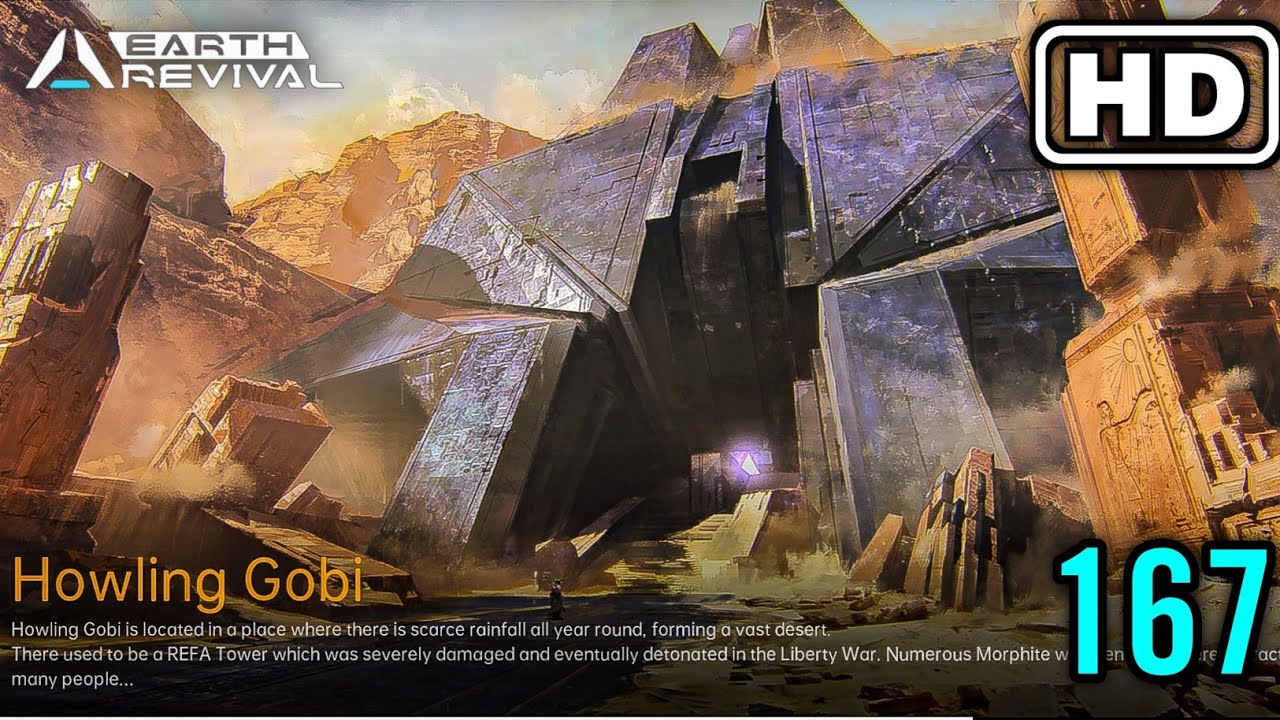 Earth Revival (Exploration mode) Howling Gobi Episode 167 - YouTube