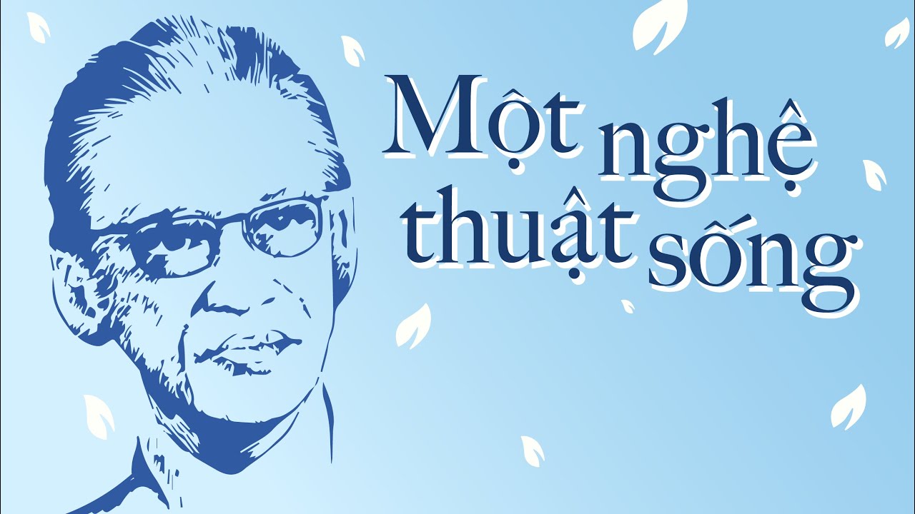 [Sách nói] Một Nghệ Thuật Sống - Chương 1 | Thu Giang (Nguyễn Duy Cần ...