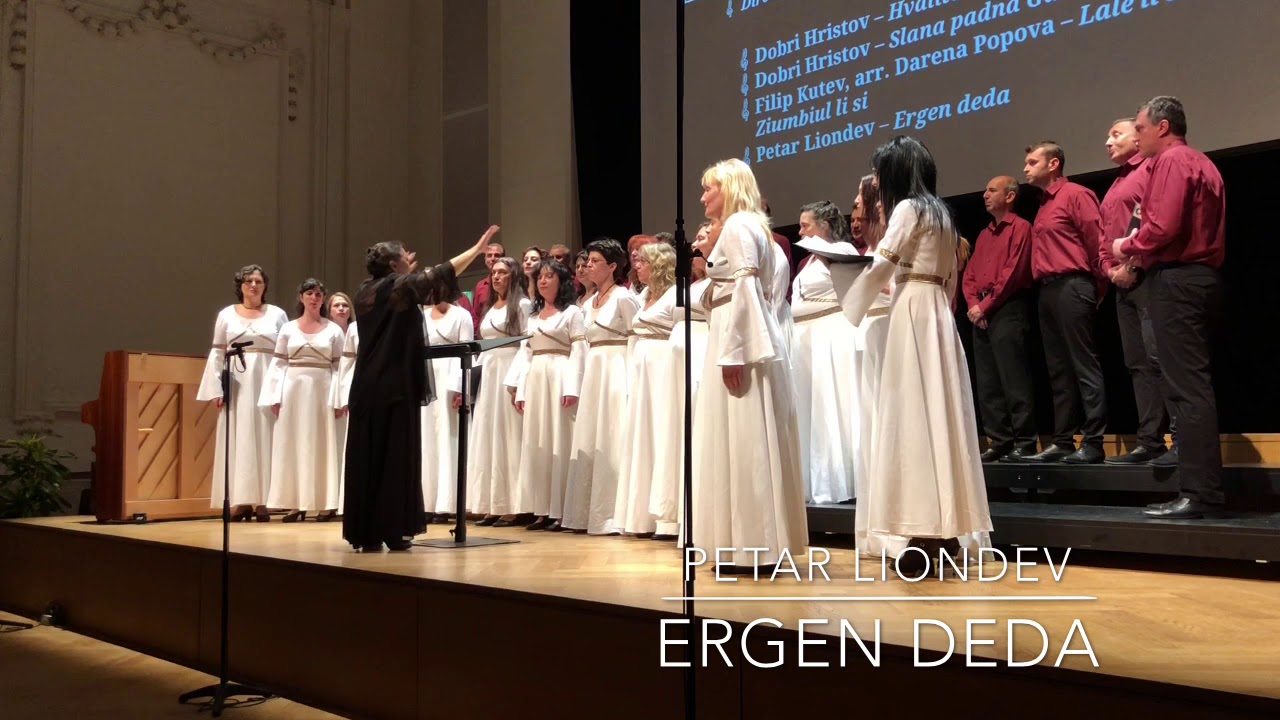 Academic Choir “Angel Manolov”: “Ergen deda” (Petar Liondev) - YouTube
