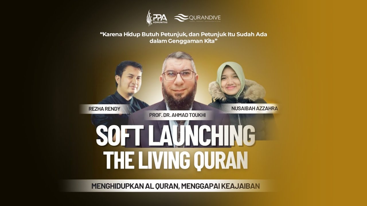 🔴 [LIVE] SOFT LAUNCHING THE LIVING QUR'AN - YouTube