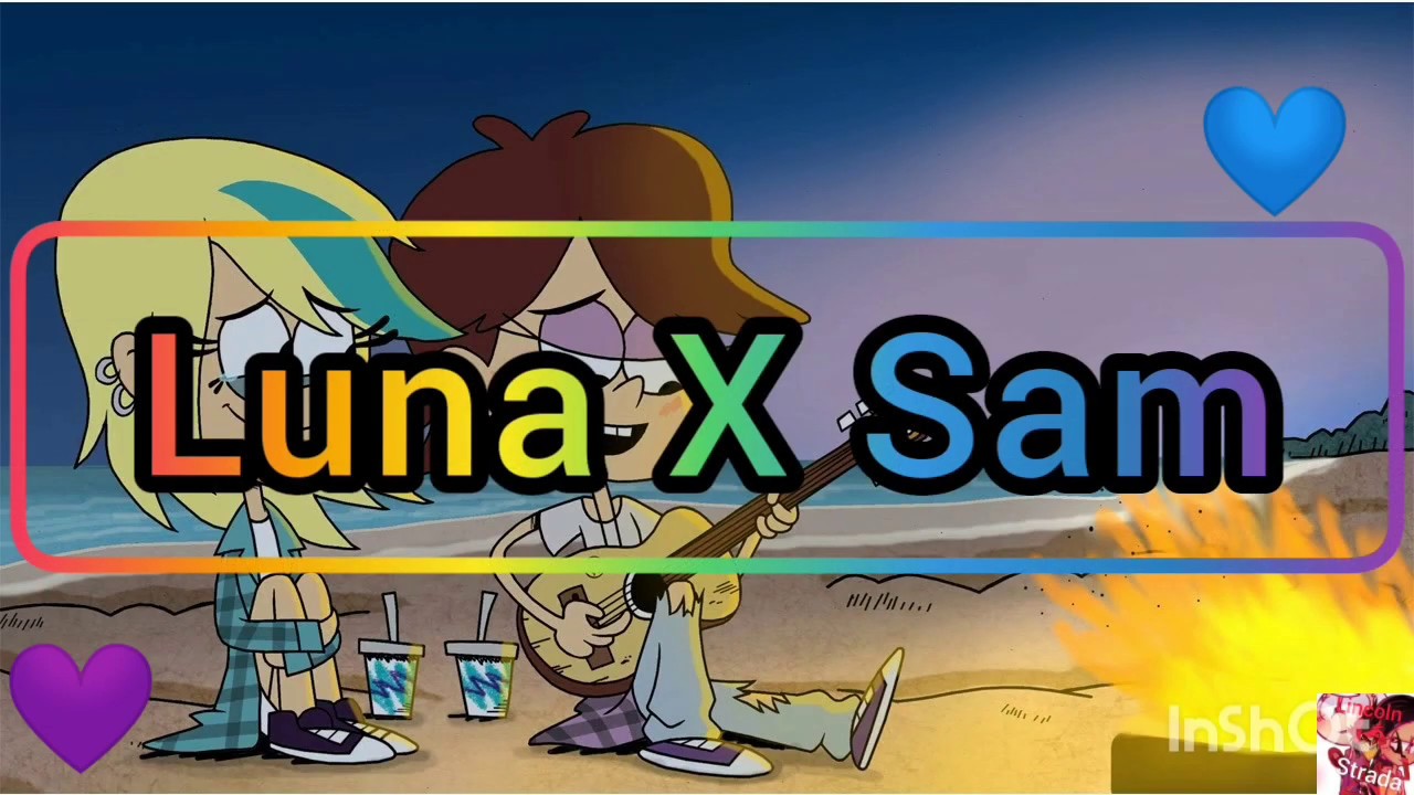 Luna x Sam - YouTube