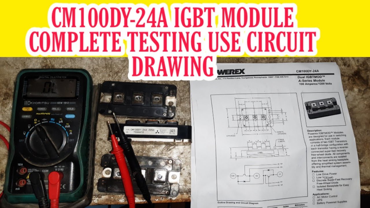Single phase Igbt module testing | Cm100dy-24a complete testing use ...
