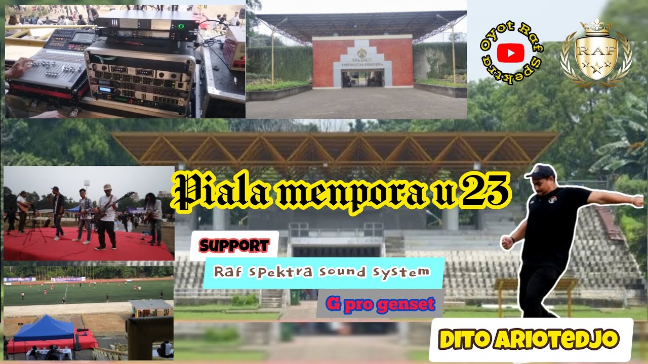 RAF SPEKTRA || STADION UI || FINAL PIALA MENPORA U 23 MAHASISWA - YouTube