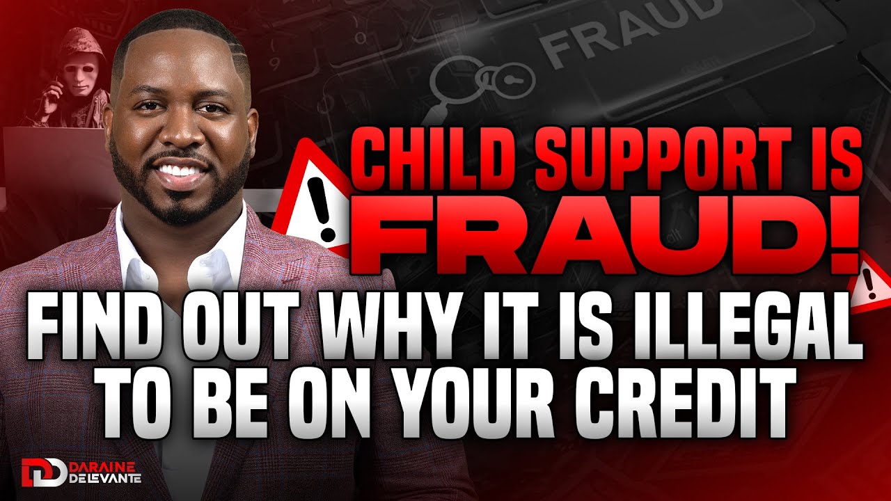 📢 Child Support is FRAUD! Find Out Why It’s Illegal to Be on Your ...