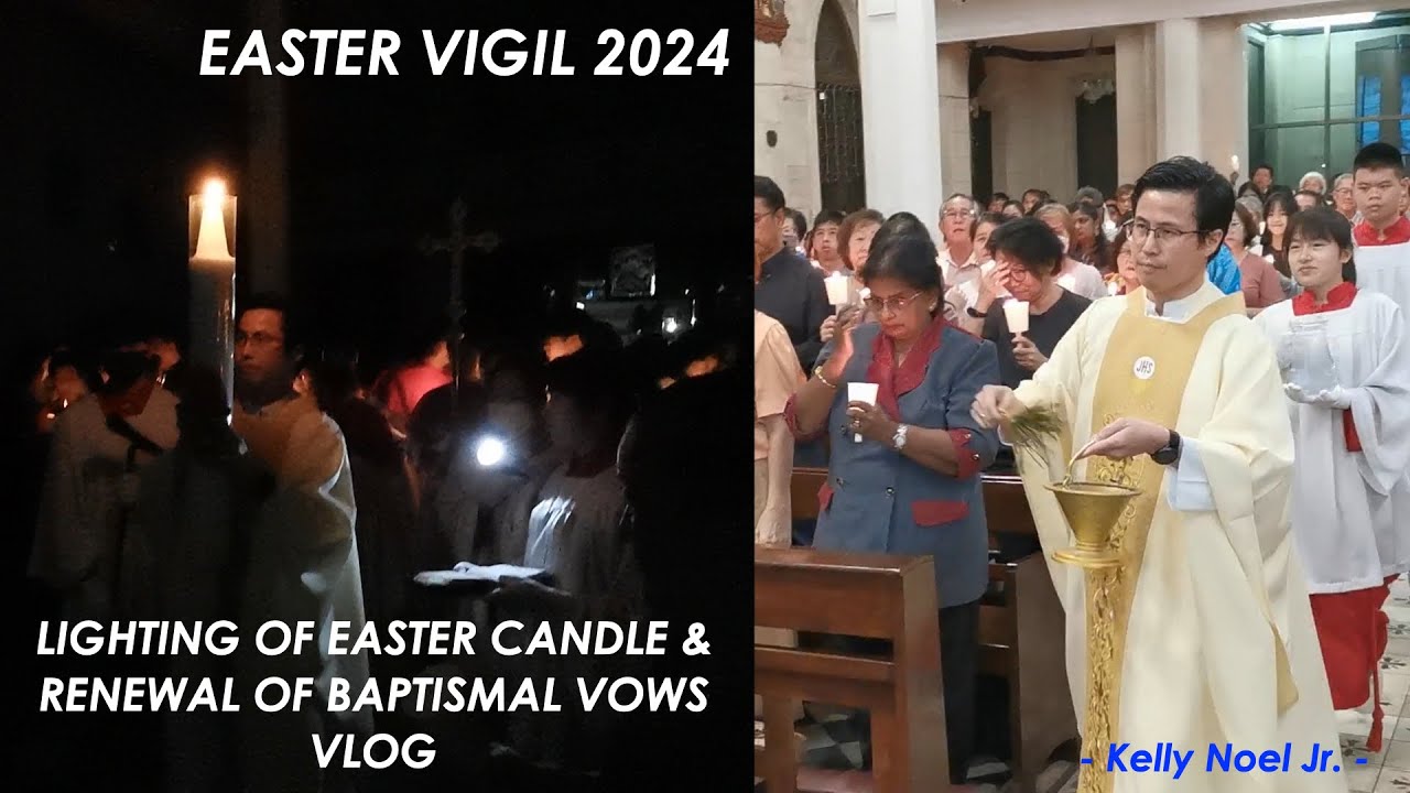 Easter Vigil Mass 2024 | Lighting Of Easter Candle & Renewal Of ...