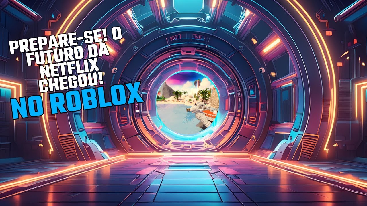 Netflix Nextworld: Uma Jornada Através do Metaverso no Roblox - YouTube