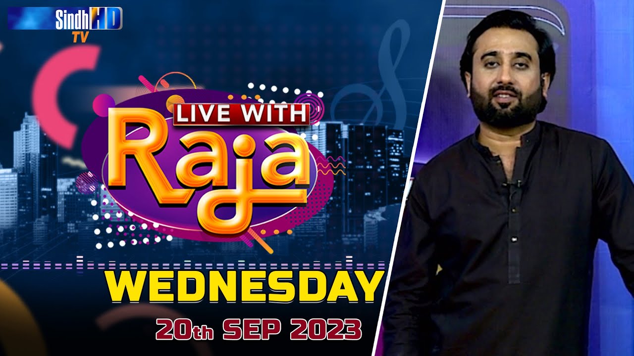 Live With Raja | 20/09/2023 | SindhTVHD - YouTube