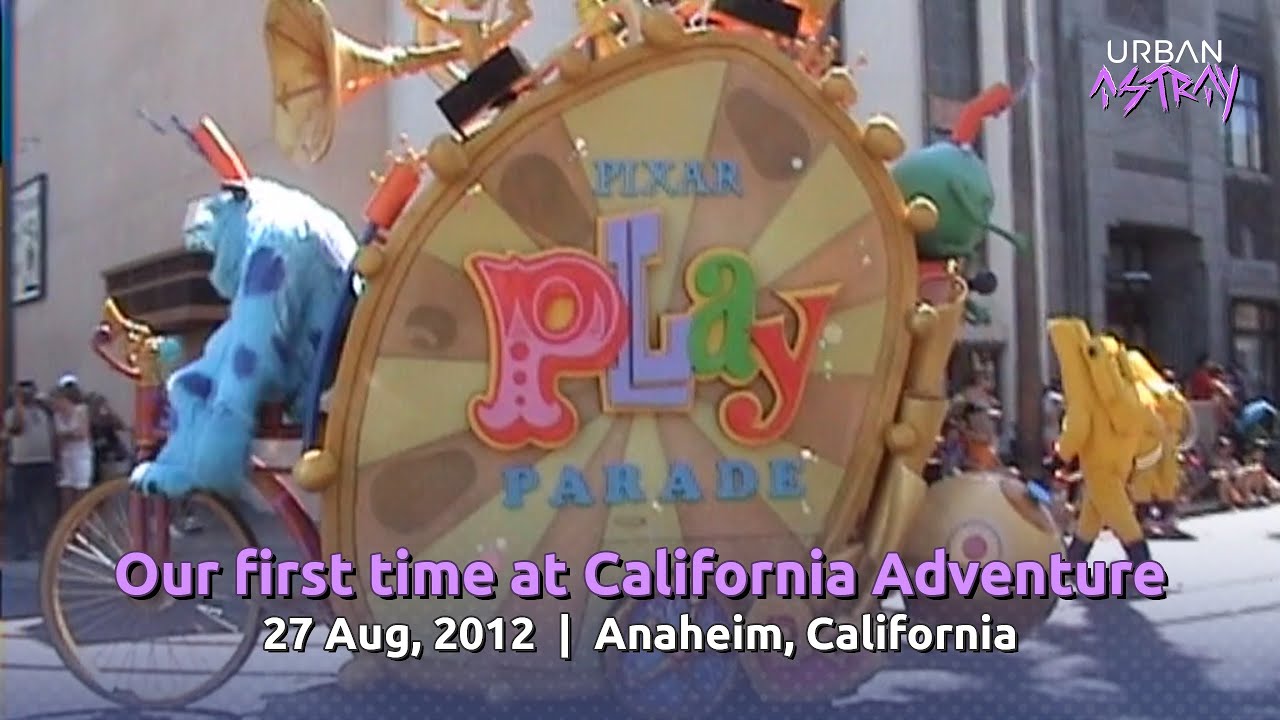 Our first time at California Adventure, CA (27 Aug, 2012) - YouTube