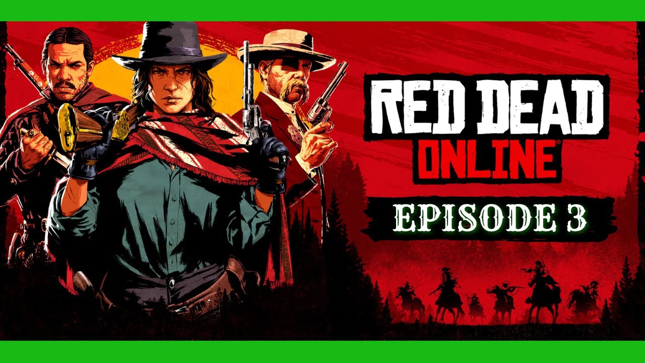 Red Dead Online Episode 3 Blood Money or Any Money - YouTube