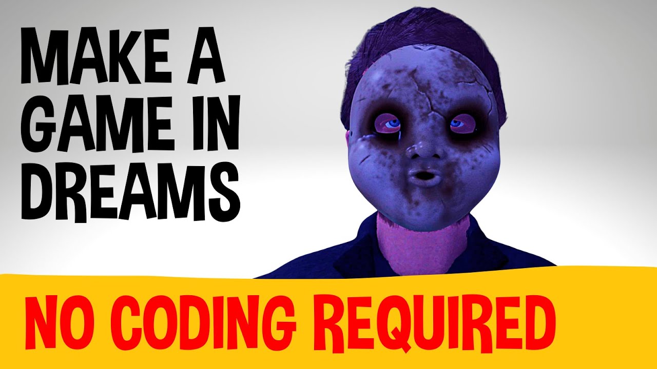 You Can Easily Make A Horror Game Dreams PS4 PS5 YouTube you-can-easily-make-a-horror-game-dreams-ps4-ps5-youtube