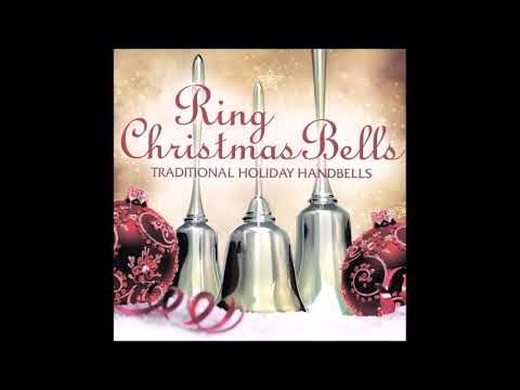 Ring Christmas Bells: Traditional Holiday Handbells - Reflections - YouTube