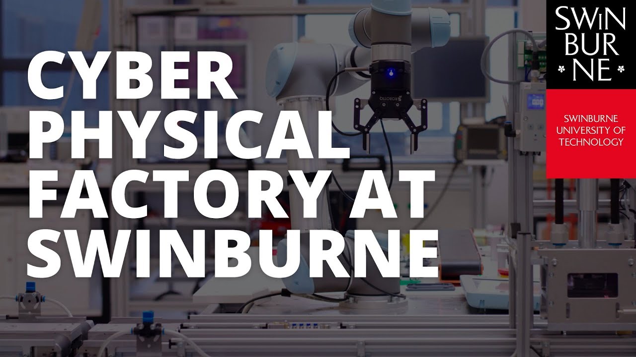 Cyber Physical Factory at Swinburne - YouTube