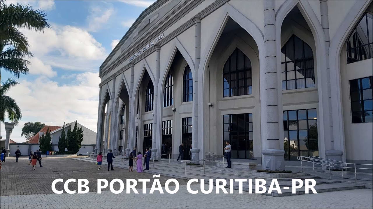 CCB PORTÃO CURITIBA-PR - YouTube