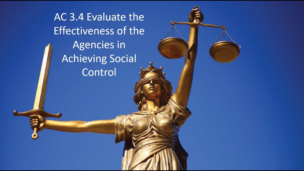 AC 3.4 Evaluate the Effectiveness of the Agencies in Achieving Social ...