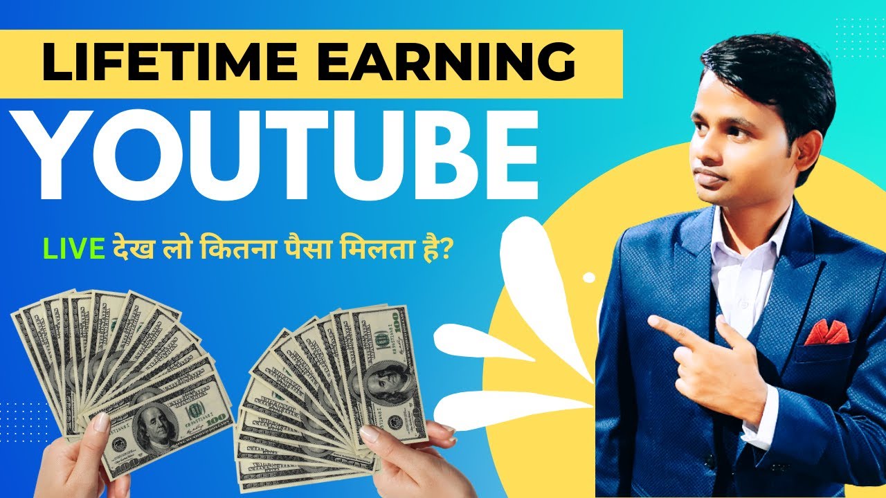 My Lifetime Youtube Earning | Tips & Tricks Discussed - YouTube