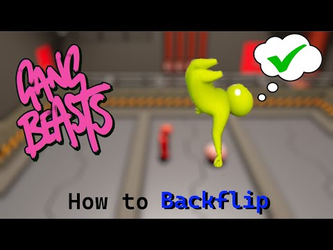 GANG BEASTS - Backflip, wie geht das? - YouTube
