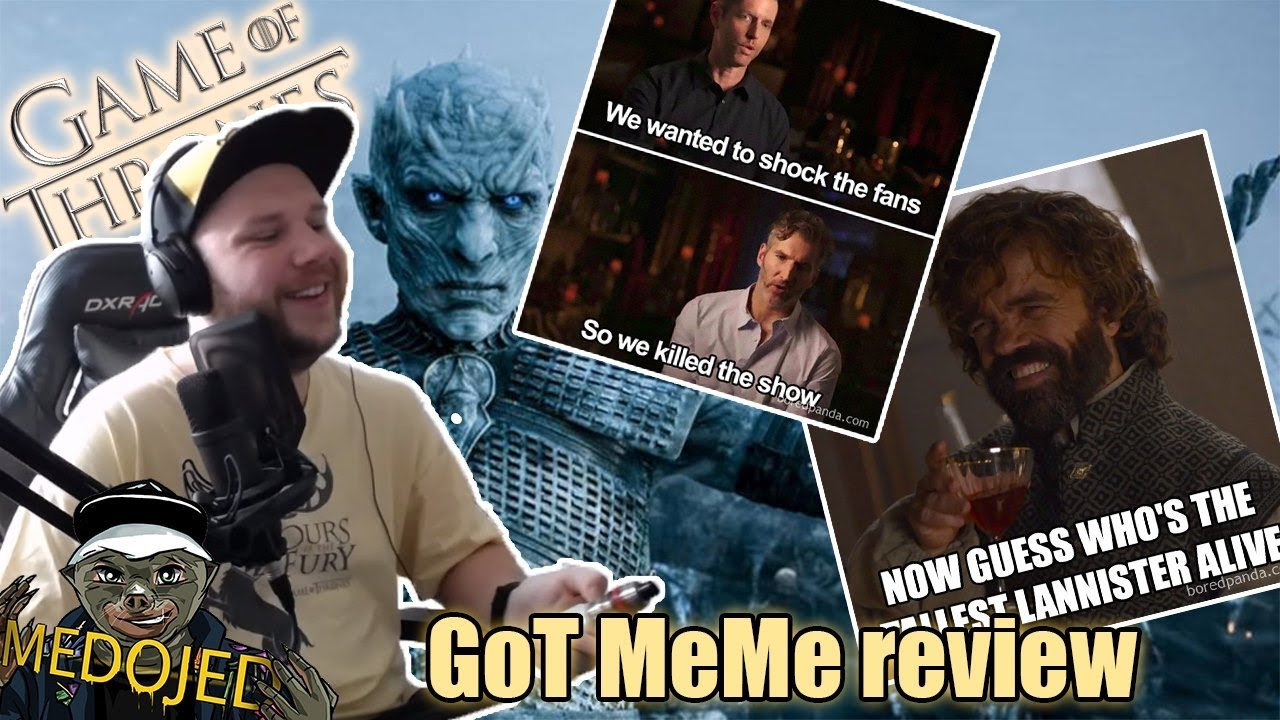 8. Série GoT přinesla nejlepší MeMes - MeMe review specialní Got Edice ...
