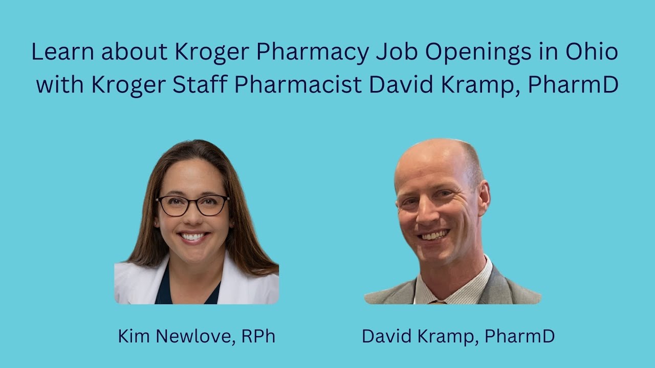 Kroger Pharmacy Jobs in Ohio with Kroger Pharmacist David Kramp, PharmD ...