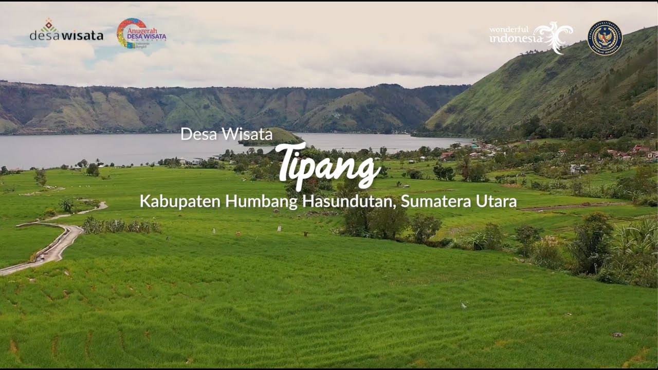 DESA WISATA TIPANG KAB. HUMBANG HASUNDUTAN SUMATERA UTARA - YouTube