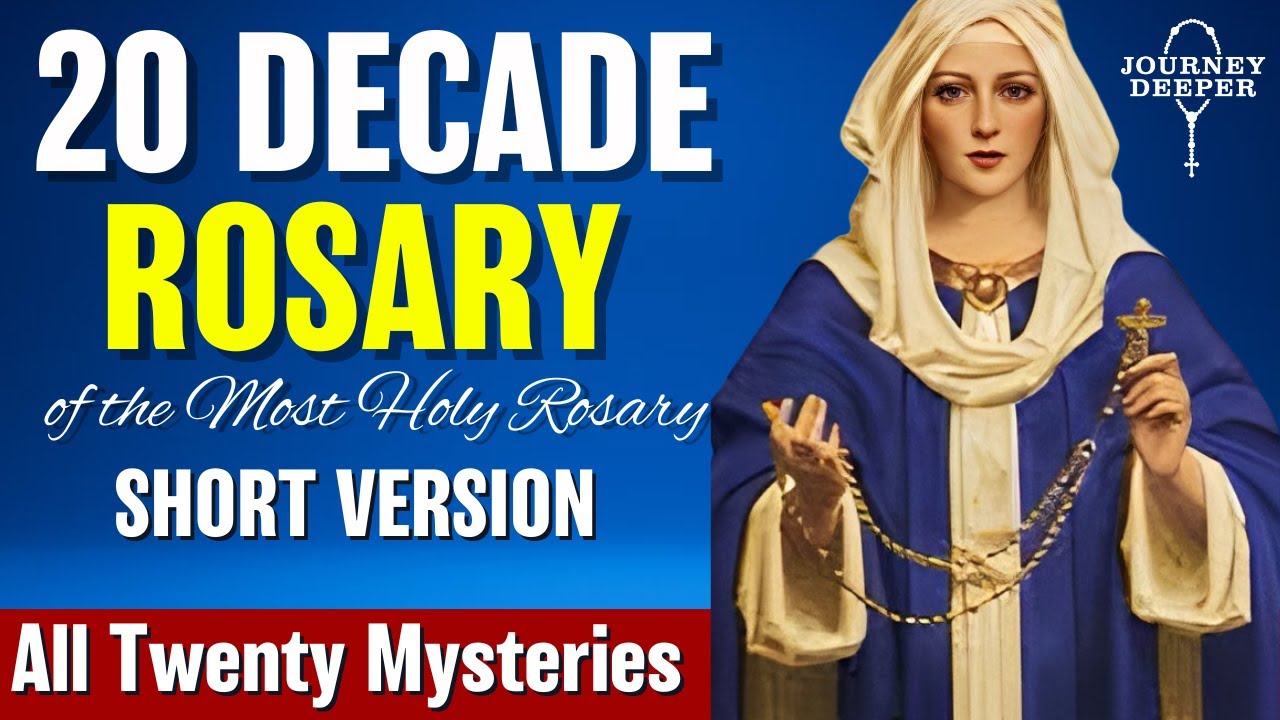 The Holy Rosary Shorter - ALL 20 Mysteries VIRTUAL Joyful Luminous ...